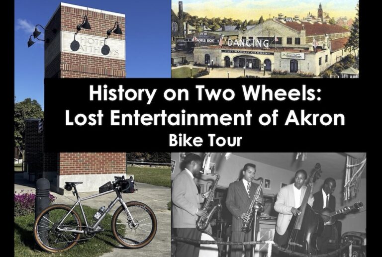 History on Two Wheels: Lost Entertainment of Akron – Akron Bicentennial ...